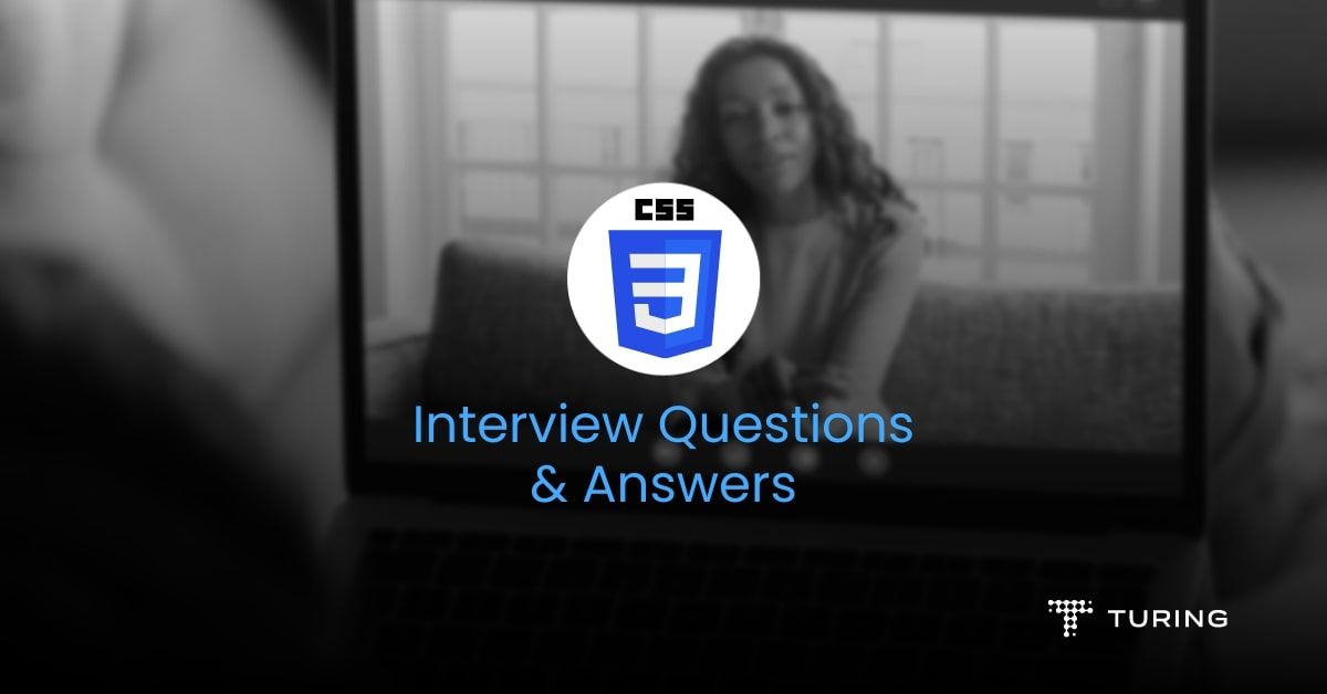 The Best CSS Developer Interview Questions and Answers for 2023