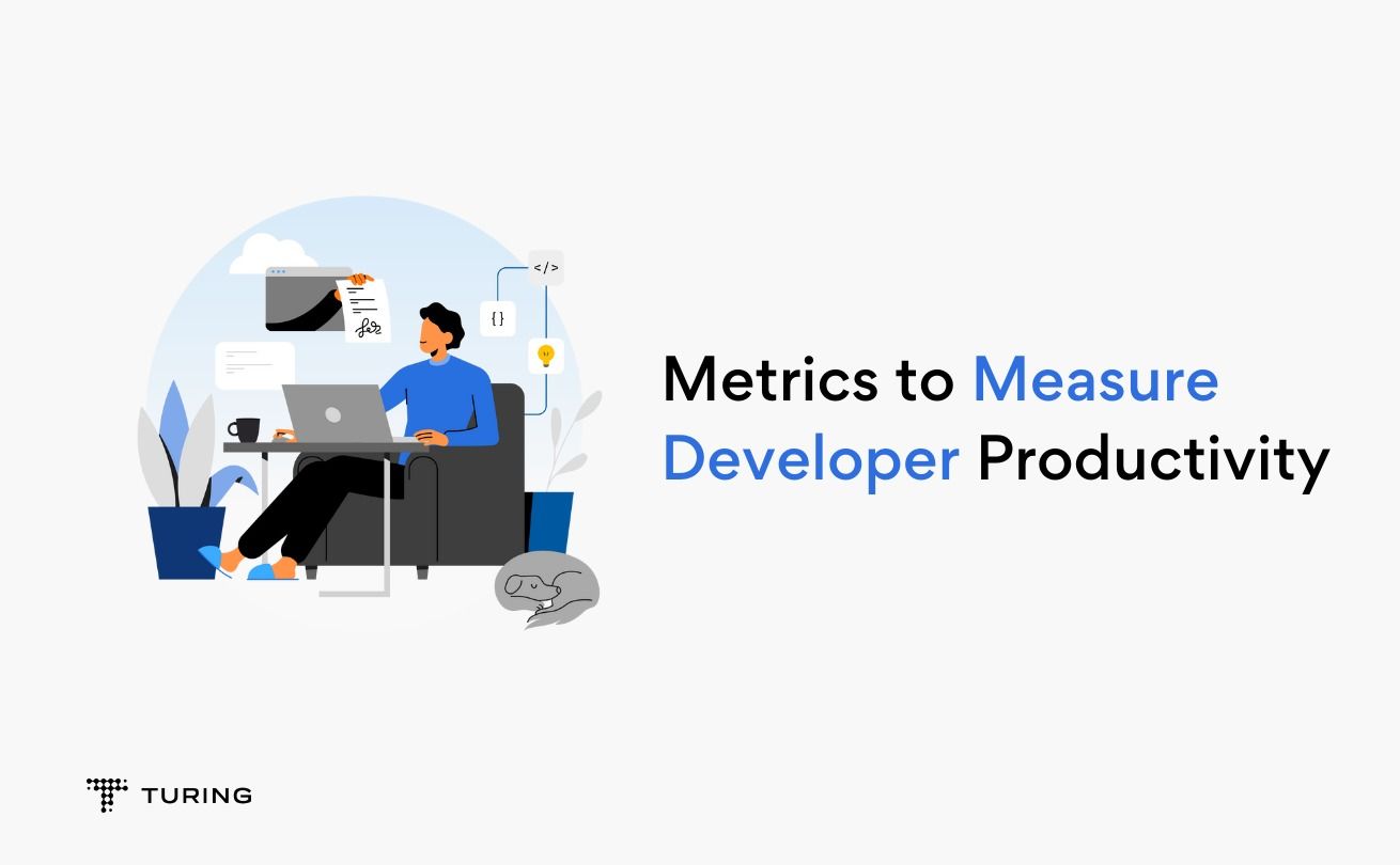 How To Measure Developer Productivity Tools To Use And More