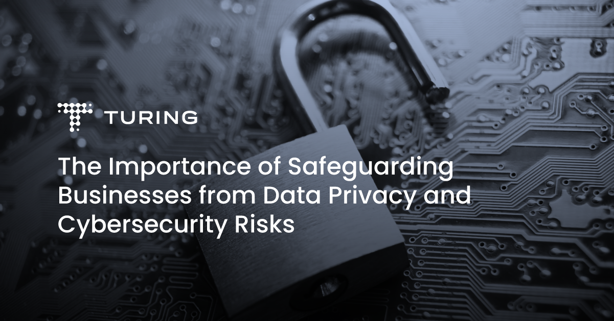 Cybersecurity and Data Privacy: Business Security in the Digital Age